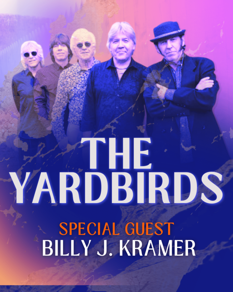 THE YARDBIRDS with SPECIAL GUEST BILLY J. KRAMER - Des Plaines Theatre